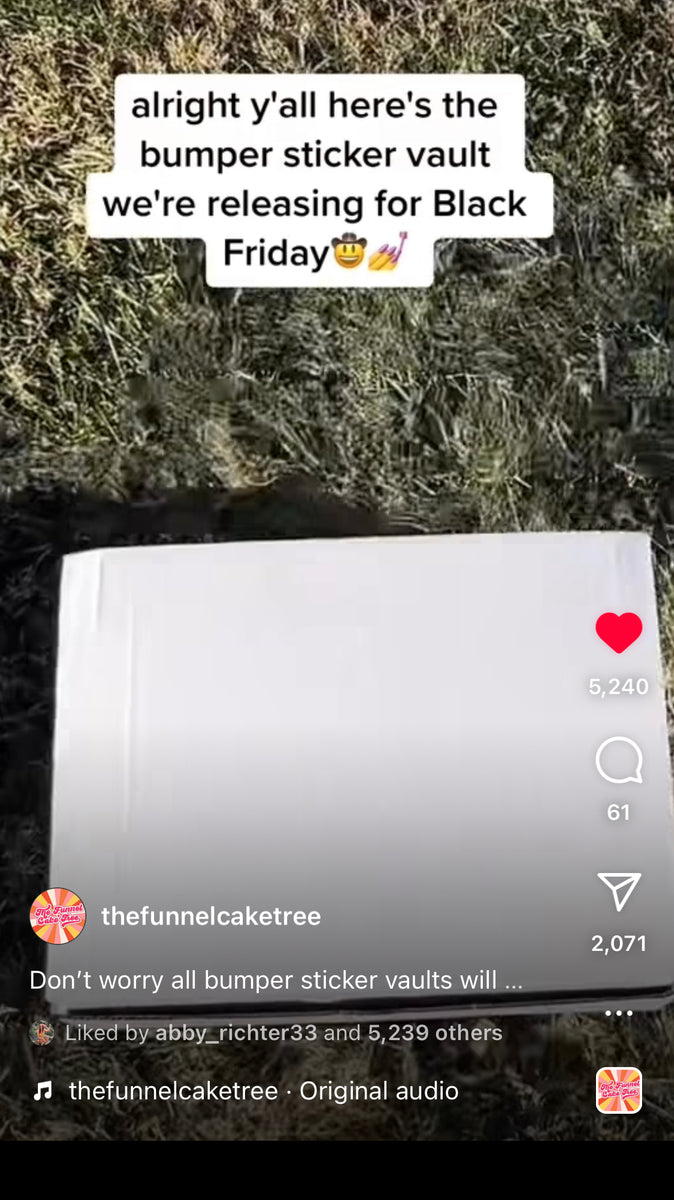 Bumper Sticker Mega Vault Better Than Ever – The Funnel Cake Tree