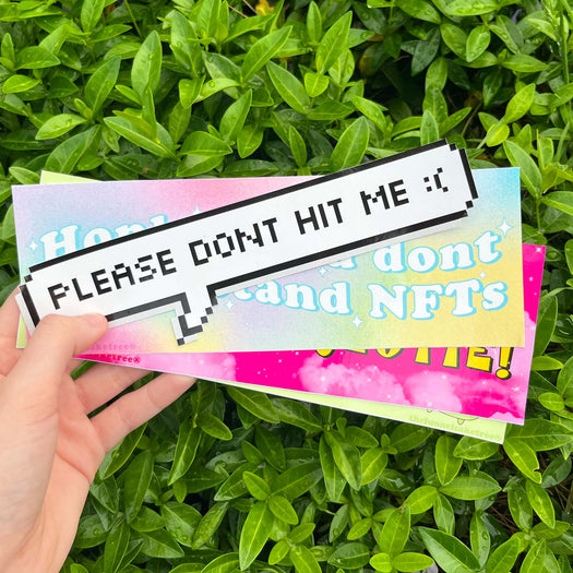 Please don't hit me bumper sticker🌈 – The Funnel Cake Tree